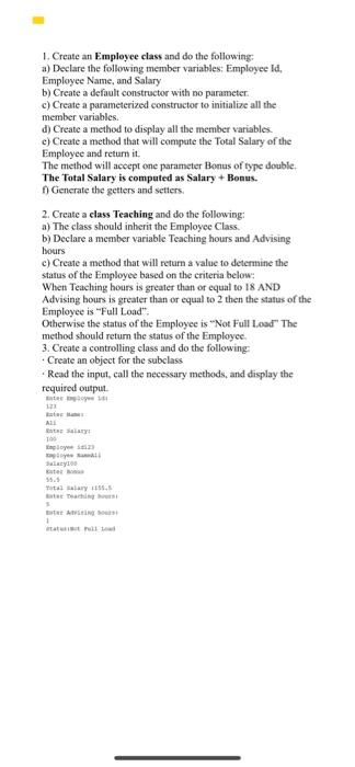 Solved 1. Create an Employee class and do the following: a) | Chegg.com