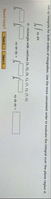Solved Set up integrals for both orders of integration. Use | Chegg.com