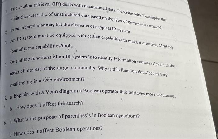 Solved 1. Information retrieval (IR) deals with unstructured | Chegg.com