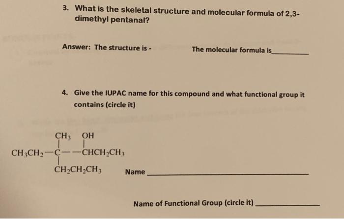 Solved 3. What is the skeletal structure and molecular | Chegg.com