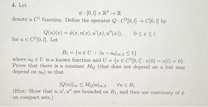 Solved Let φ:[0, l]×R^3 →Rdenote a C^1 function. Define the | Chegg.com