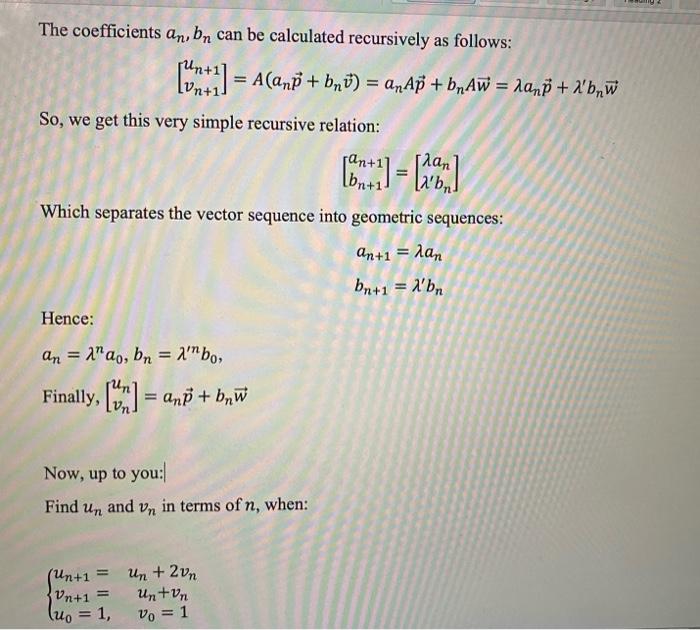 Solved The coefficients an,bn can be calculated recursively | Chegg.com