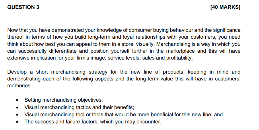 Solved QUESTION 3[40 ﻿MARKS]Now that you have demonstrated | Chegg.com