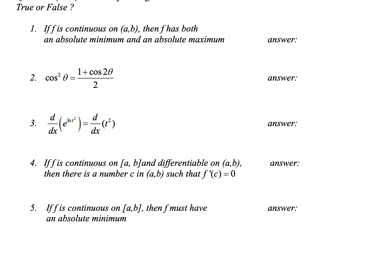 Solved True or False?Iff is continuous on (a,b), ﻿then fhas | Chegg.com