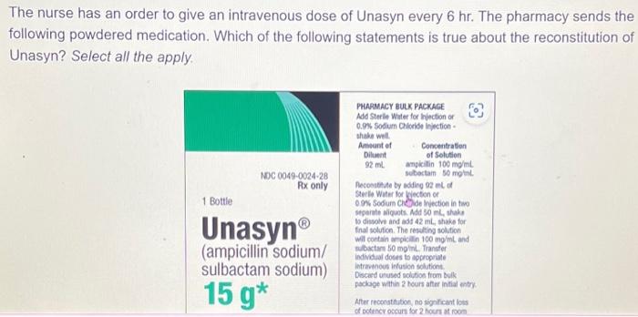 Solved The nurse has an order to give an intravenous dose of | Chegg.com