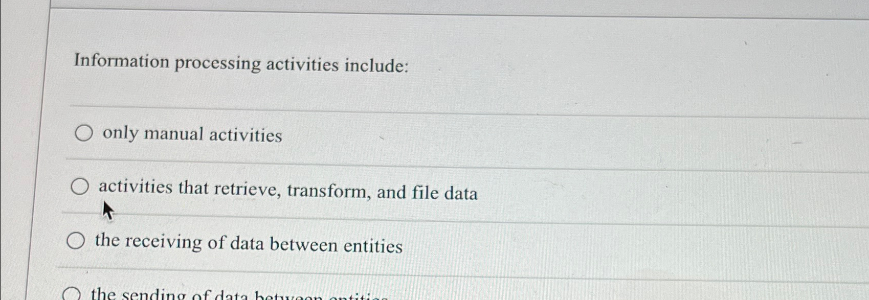Solved Information Processing Activities Include Only Manual