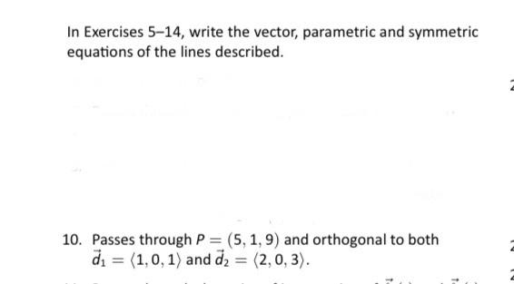 Solved In Exercises 5-14, write the vector, parametric and | Chegg.com