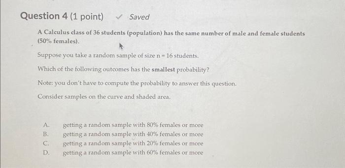 Solved Question 4 (1 point) Saved A Calculus class of 36 | Chegg.com