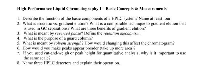 Solved High-Performance Liquid Chromatography I - Basic | Chegg.com