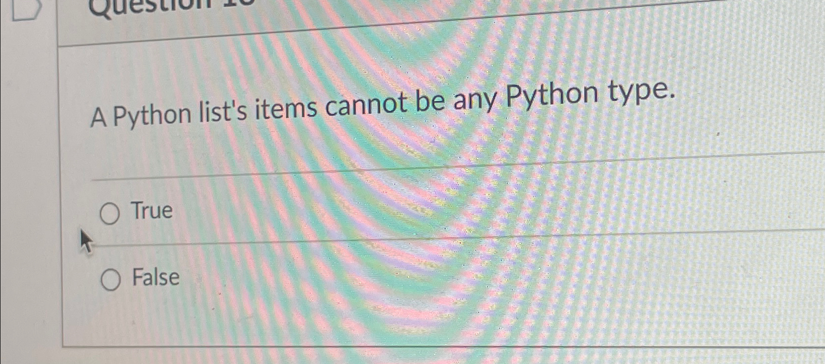 Solved A Python list's items cannot be any Python | Chegg.com
