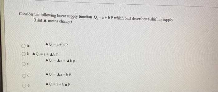 Solved Consider The Following Linear Supply Function A 6971