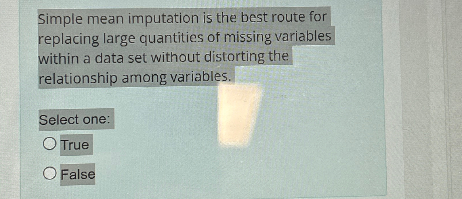 Solved Simple mean imputation is the best route for | Chegg.com