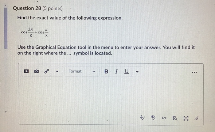 Solved Question 28 (5 points) Find the exact value of the | Chegg.com