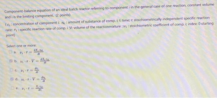 Solved Component-balance equation of an ideal batch reactor | Chegg.com