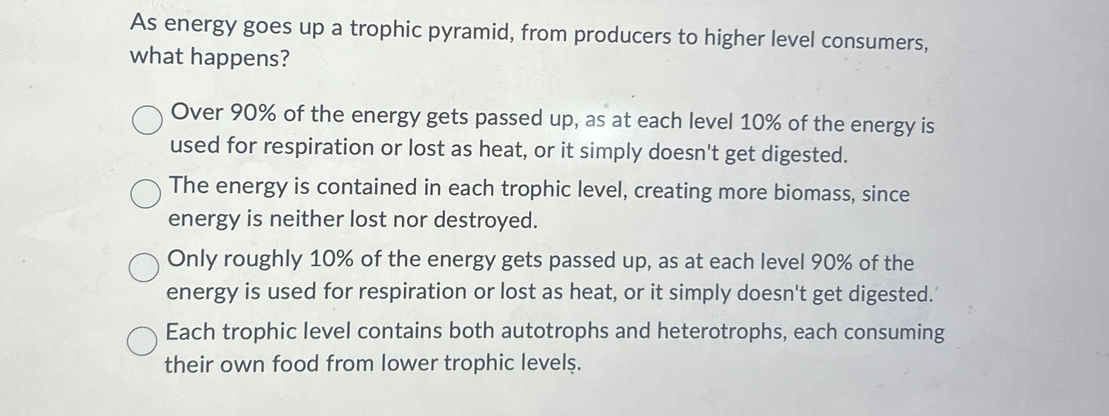 Solved As energy goes up a trophic pyramid, from producers | Chegg.com