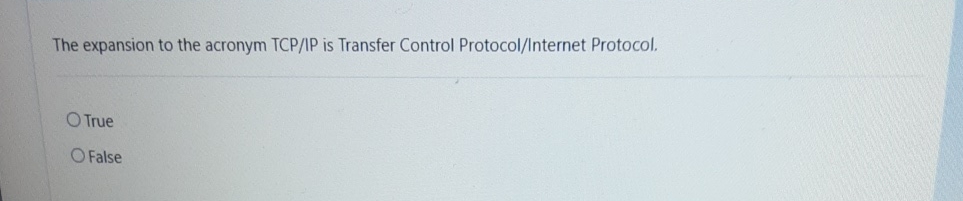 Solved The expansion to the acronym TCP/IP is Transfer | Chegg.com