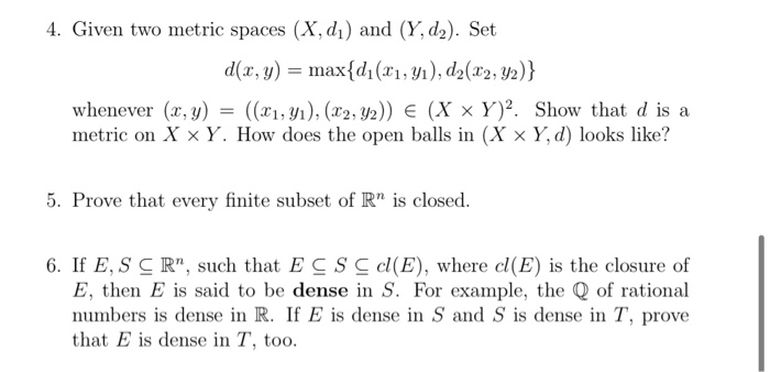 Solved 4. Given two metric spaces (X, d1) and (Y, d2). Set | Chegg.com