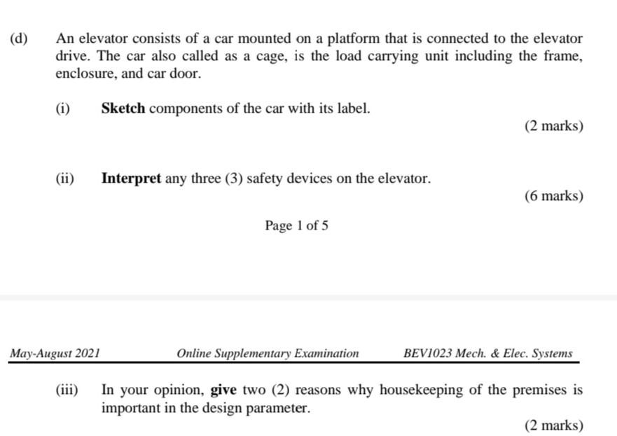 Solved (d) An elevator consists of a car mounted on a | Chegg.com