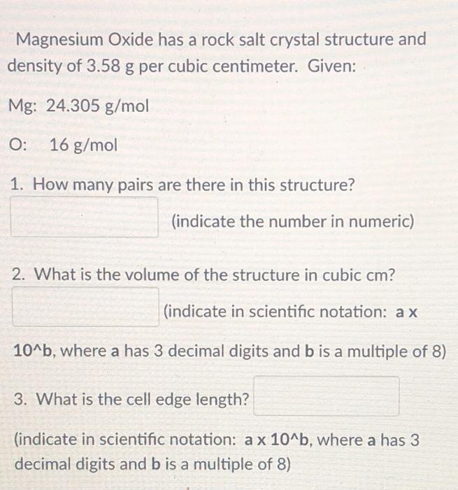 Solved Magnesium Oxide has a rock salt crystal structure and | Chegg.com