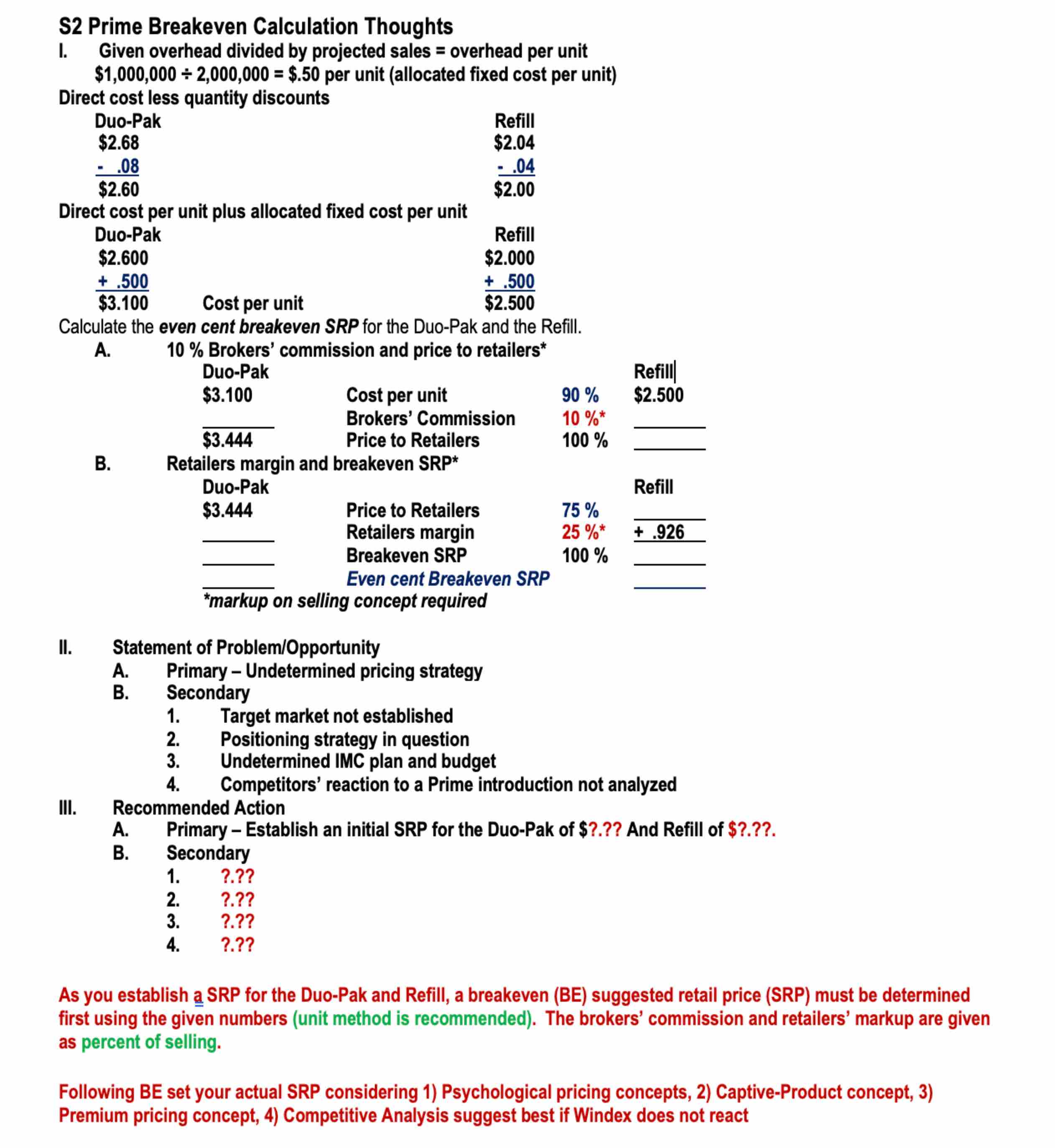 Solved S2 ﻿Prime Breakeven Calculation ThoughtsI. Given | Chegg.com