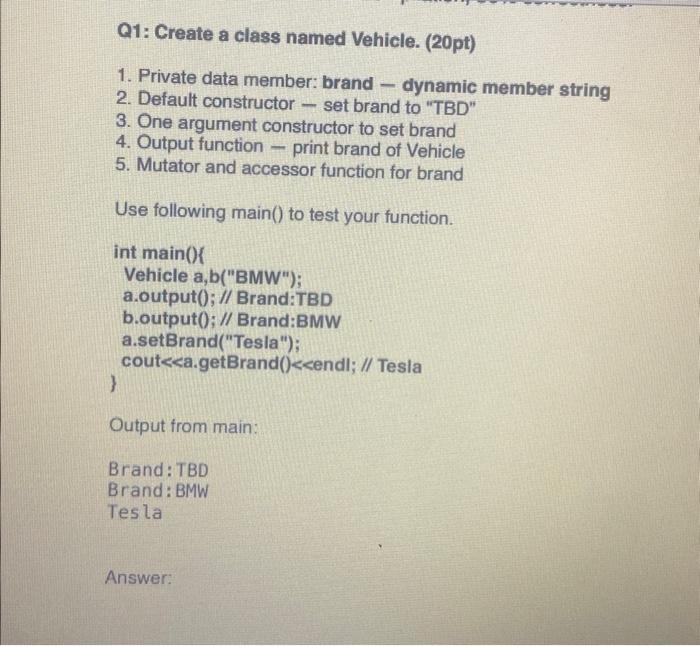 Solved Q1 Create A Class Named Vehicle 20pt 1 Private 