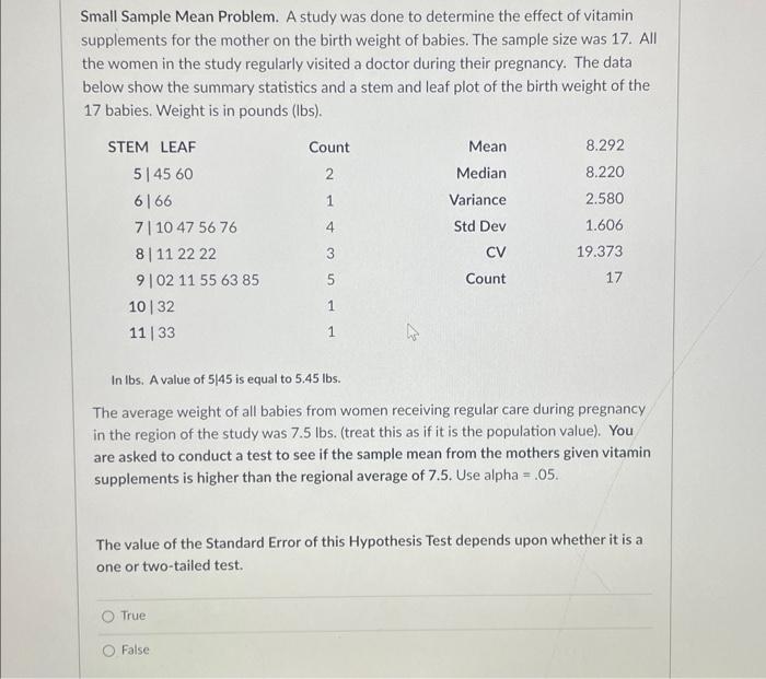 Solved Small Sample Mean Problem. A study was done to | Chegg.com