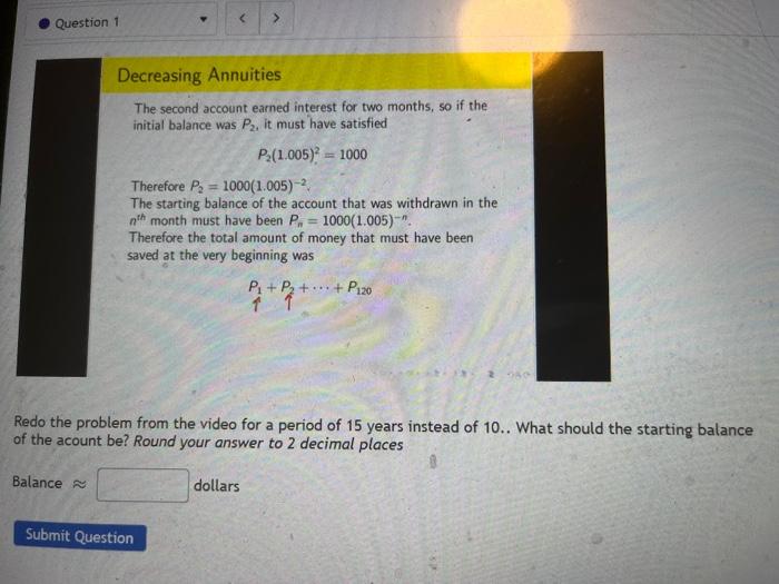 Solved Question 1 Decreasing Annuities The second account | Chegg.com