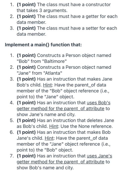 Solved Implement a class called Person that has three data | Chegg.com