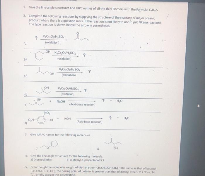 Solved 1. Give the line-angle structures and IUPC names of | Chegg.com