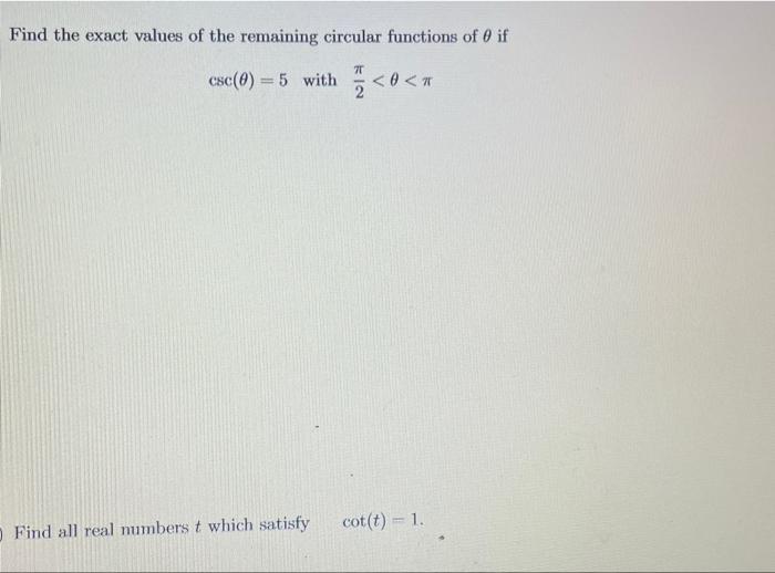 Solved Find the exact values of the remaining circular | Chegg.com
