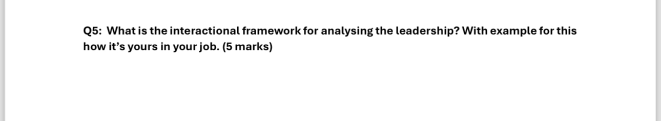 Q5: What is the interactional framework for analysing | Chegg.com