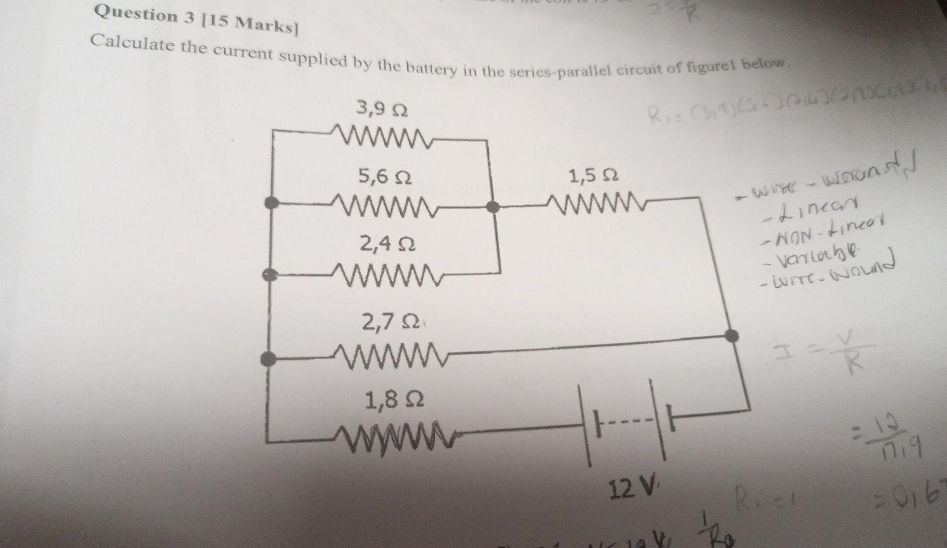 Solved Question 3 [15 Marks] Calculate the current supplied | Chegg.com