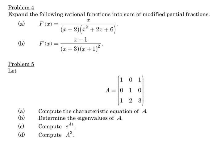 Solved Problem 4 Expand the following rational functions | Chegg.com