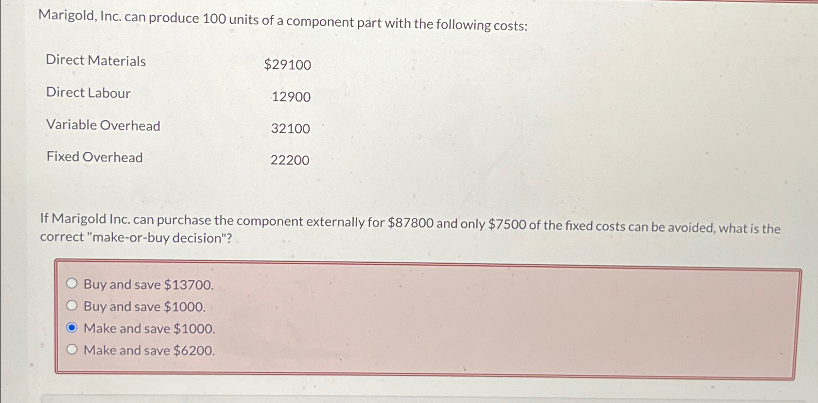 Solved Marigold, Inc. can produce 100 ﻿units of a component | Chegg.com