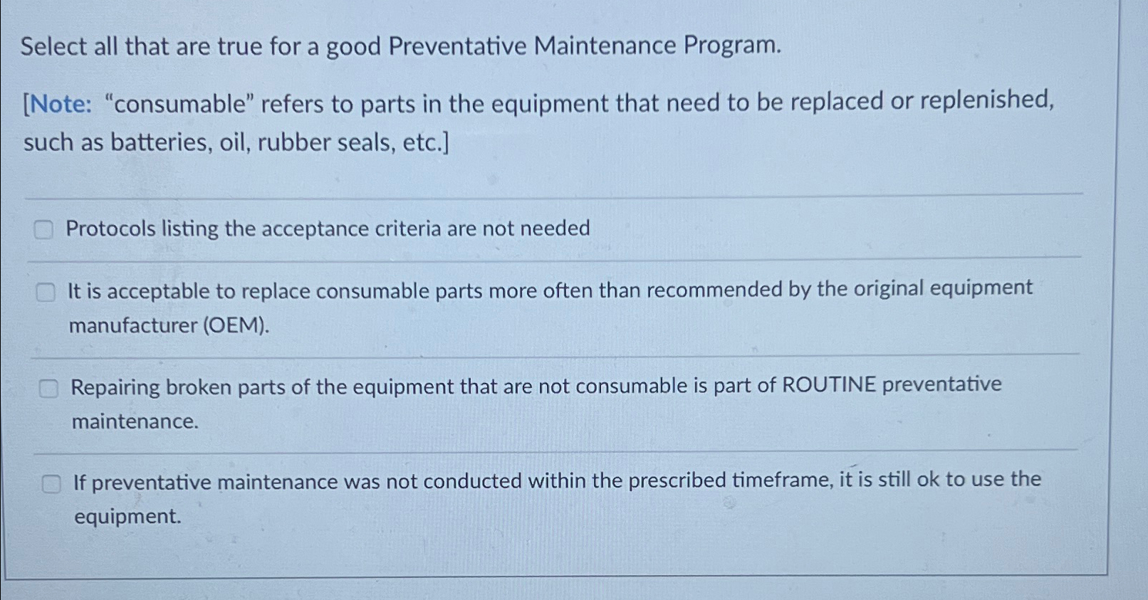 Solved Select all that are true for a good Preventative | Chegg.com