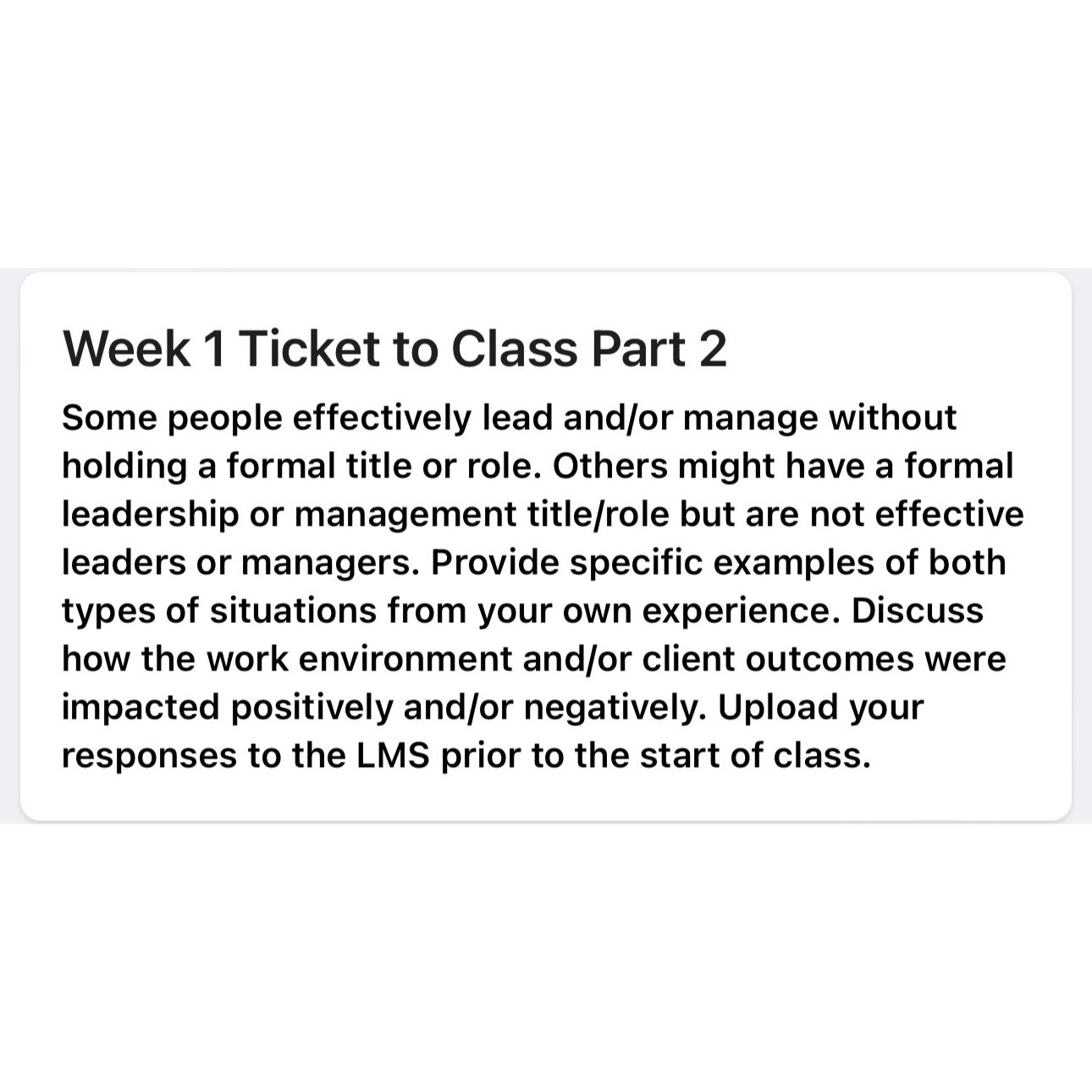 Solved Week 1 ﻿Ticket to Class Part 2Some people effectively | Chegg.com