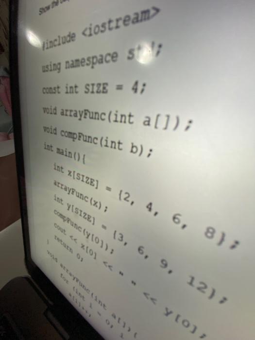 Solved St. Vinclude using namespace s const int SIZE = 4; | Chegg.com