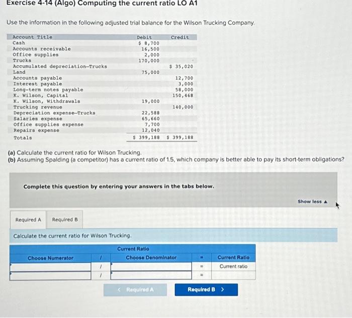 Solved Exercise 4-14 (Algo) Computing the current ratio LO | Chegg.com