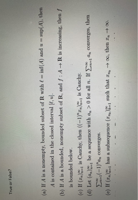 Solved True or False? (a) If A is a nonempty, bounded subset | Chegg.com