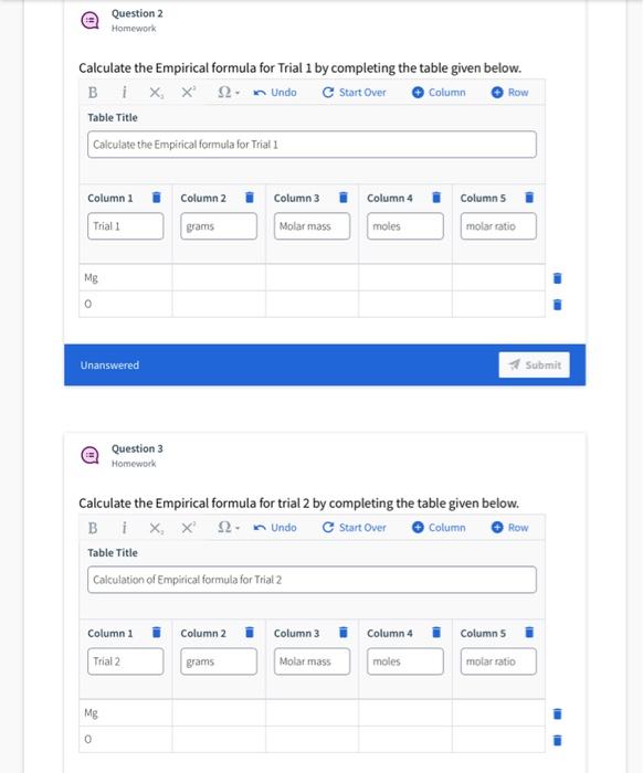 Solved Question 1 Homework Start Over Column Row Complete | Chegg.com