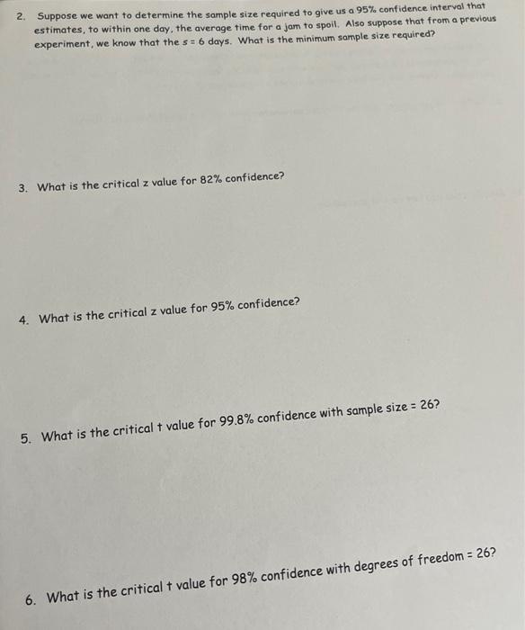Solved 2. Suppose we want to determine the sample size | Chegg.com