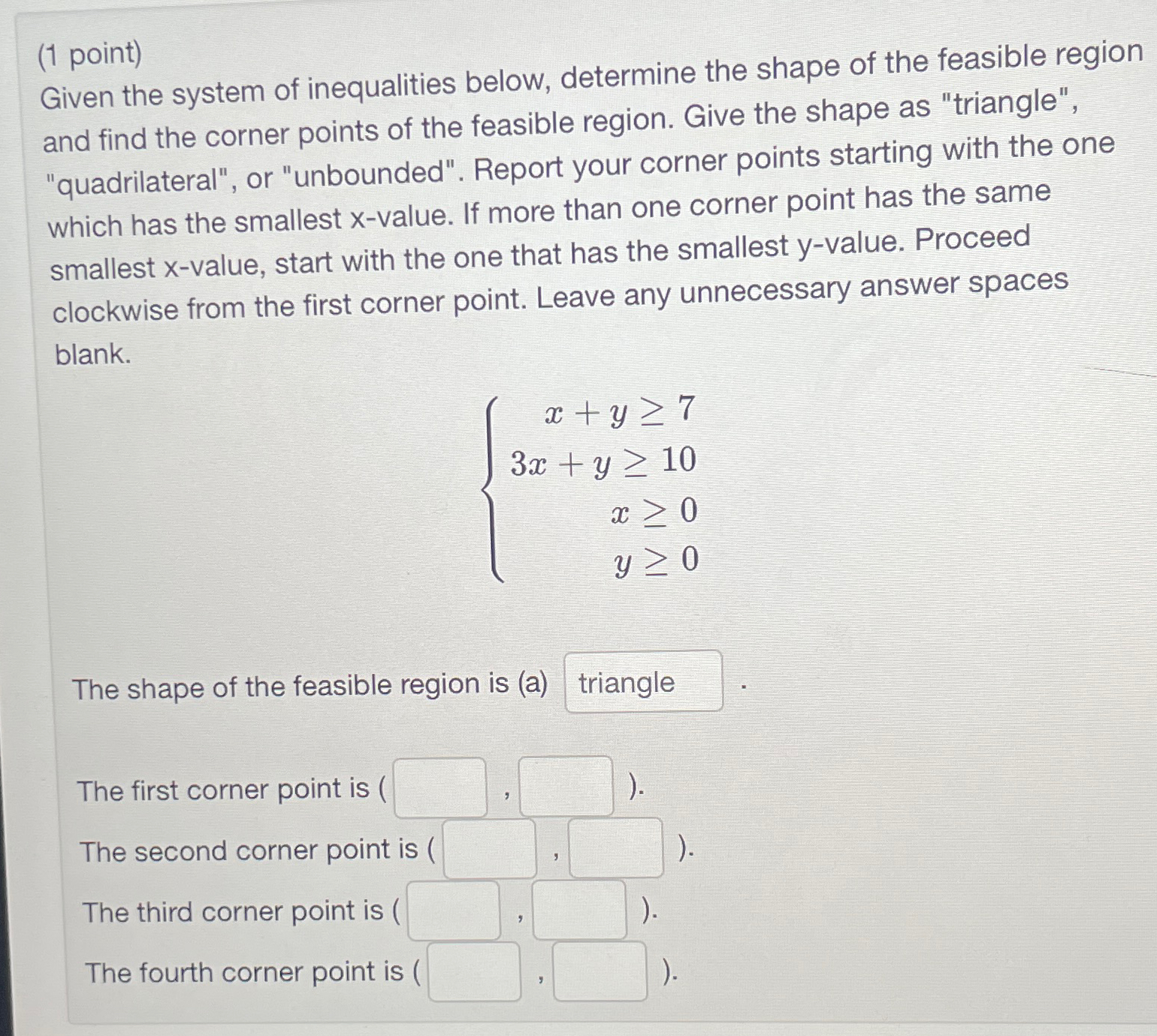 Solved (1 ﻿point)Given the system of inequalities below, | Chegg.com