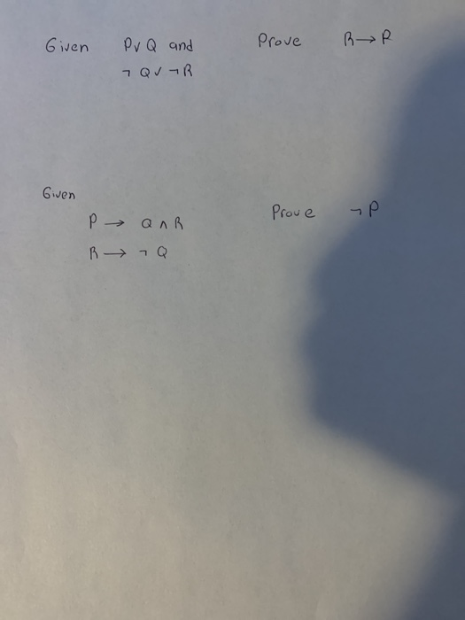 Solved Given Prove RR Pv Q and 7 QUAR Given Prove up P R anR | Chegg.com