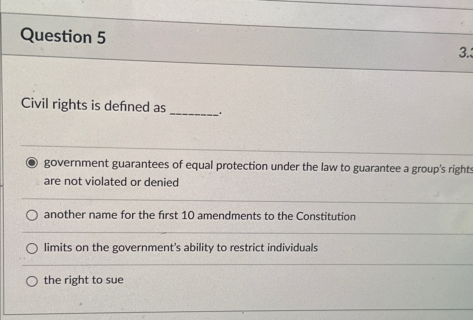 Solved Question 5Civil rights is defined asgovernment | Chegg.com