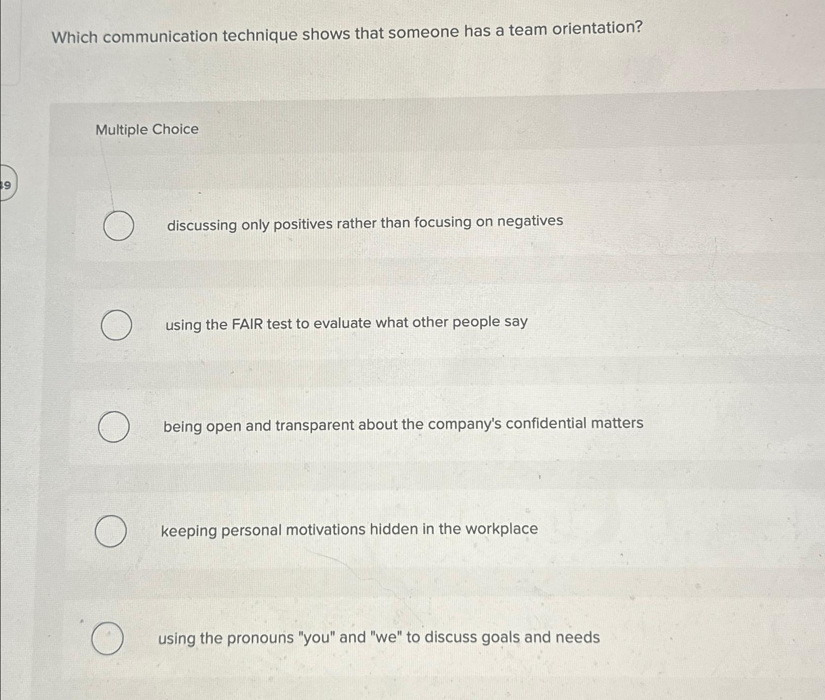 Solved Which communication technique shows that someone has | Chegg.com