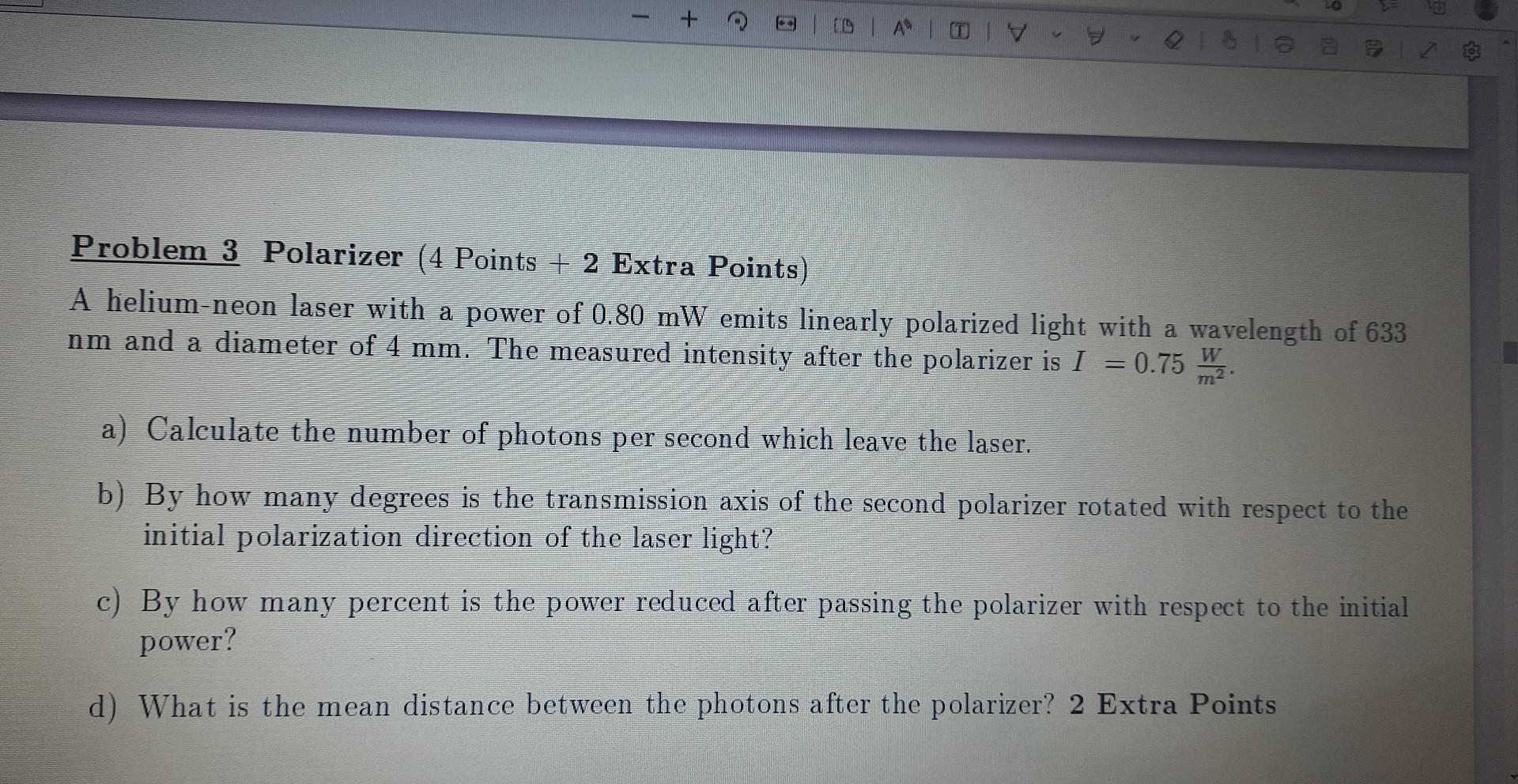 Solved Problem 3 Polarizer (4 Points +2 Extra Points) A | Chegg.com