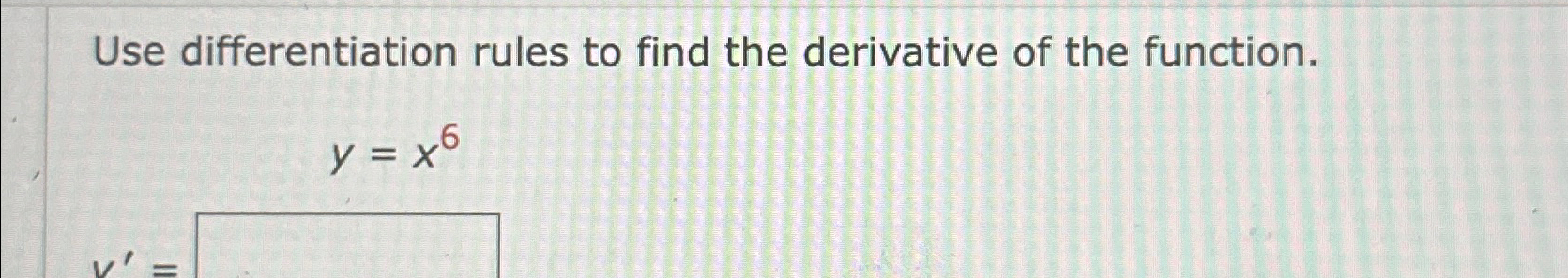 Solved Use differentiation rules to find the derivative of | Chegg.com