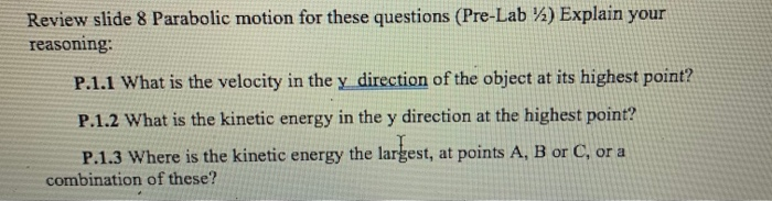 Solved Review slide 8 Parabolic motion for these questions | Chegg.com