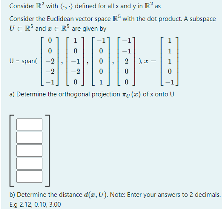 Solved Consider R2 ﻿with (:*,*:) ﻿defined for all x ﻿and y | Chegg.com