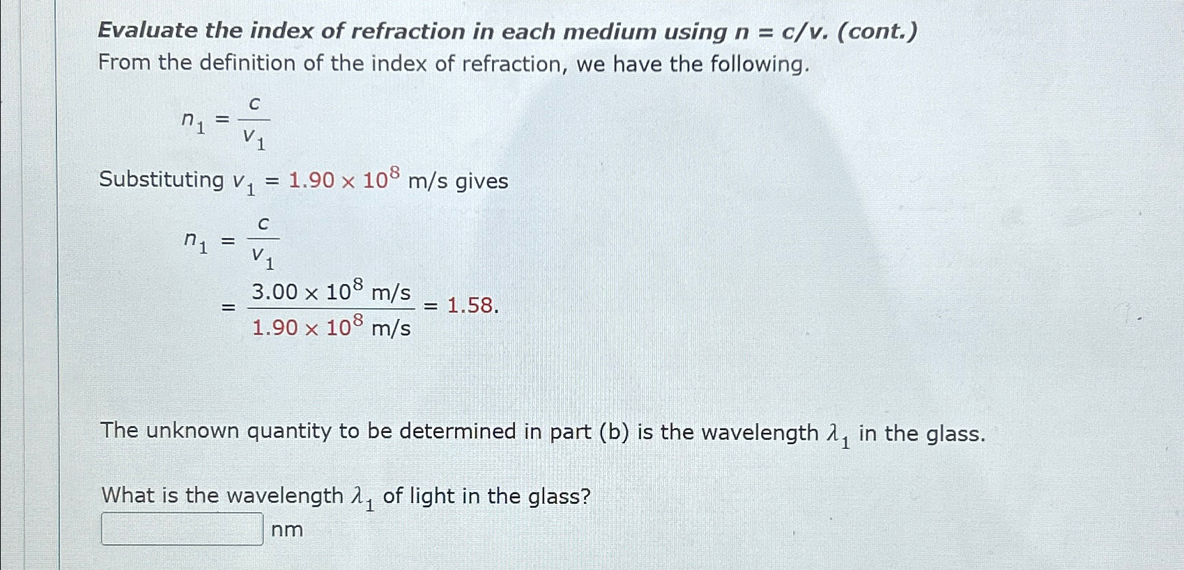 Solved Evaluate the index of refraction in each medium using | Chegg.com